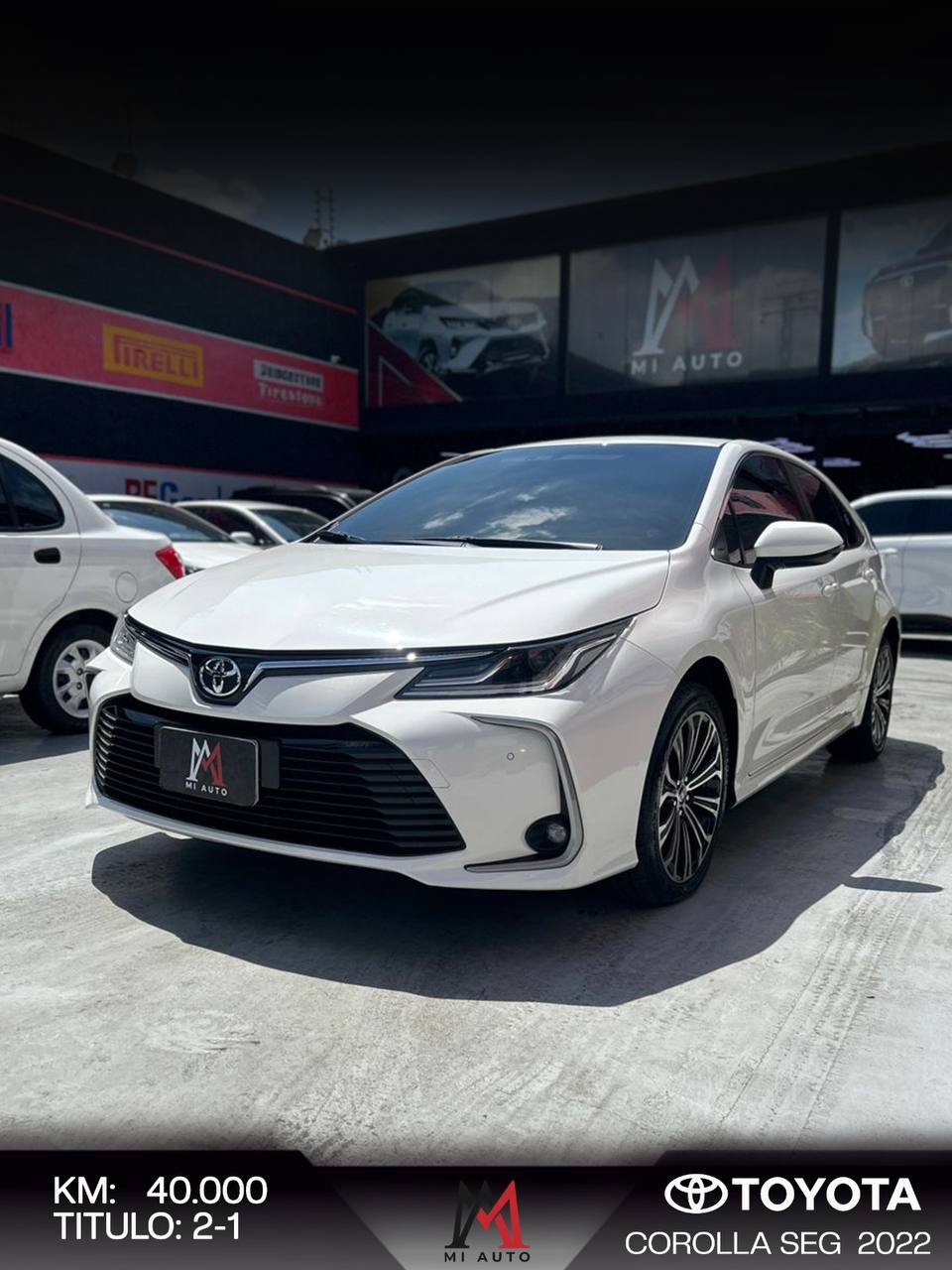 Toyota Corolla SEG - Mi Auto